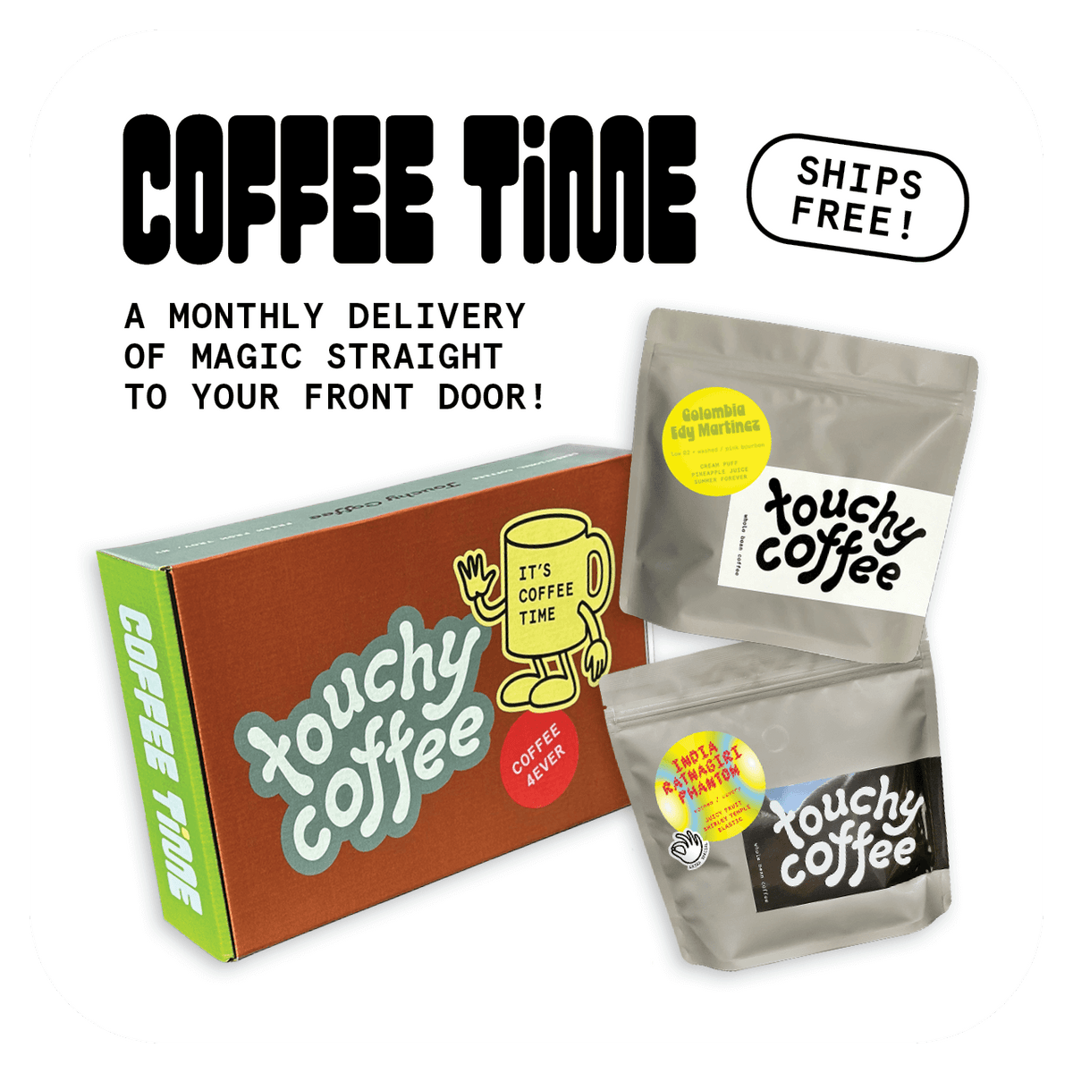 Touchy Coffee — Coffee Time! A Touchy Coffee Subscription
